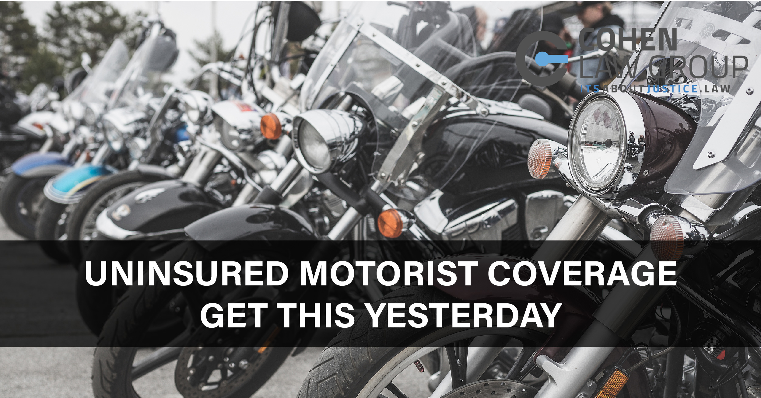 Uninsured Motorist Coverage - Get This Yesterday - Cohen Law Group ...